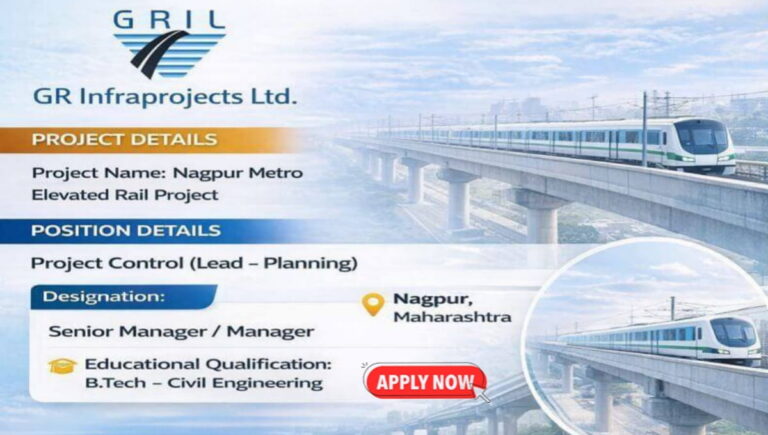 GR Infraprojects Ltd Recruitment 2026 | For Nagpur Metro Elevated Rail ...